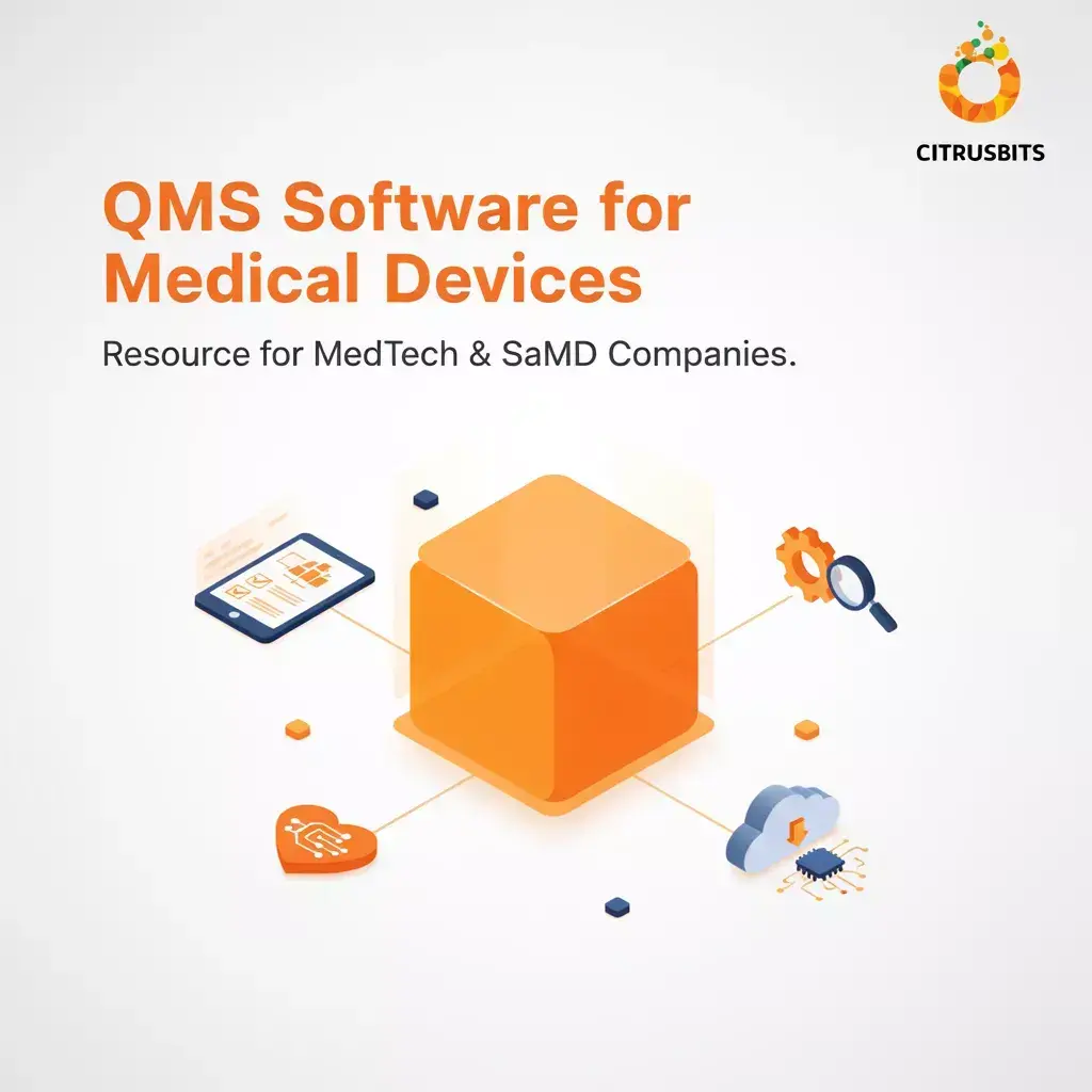 Medical Device QMS Software for MedTech & SaMD Companies
